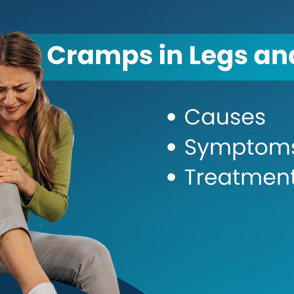 Cramps in Legs and Hands: Causes, Symptoms, & Treatment – UltraCare PRO
