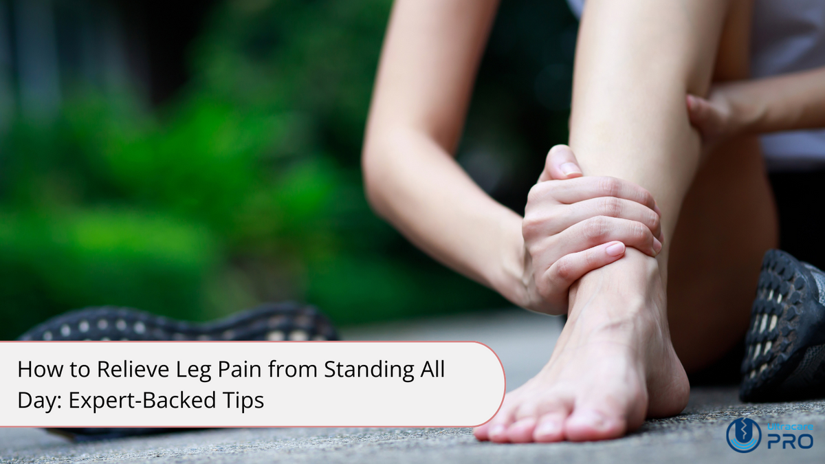 How to Relieve Leg Pain from Standing All Day – Expert Tips Inside ...