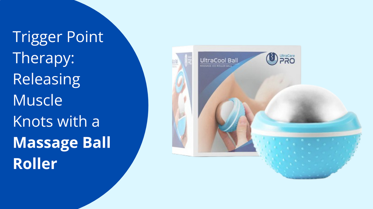 Relieve Muscle Knots with a Massage Ball Roller – UltraCare PRO