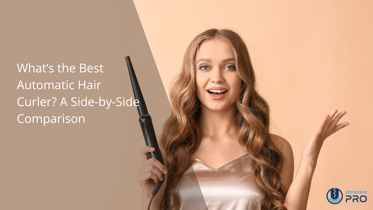 Best Automatic Hair Curler: Top Models Compared in India – UltraCare PRO