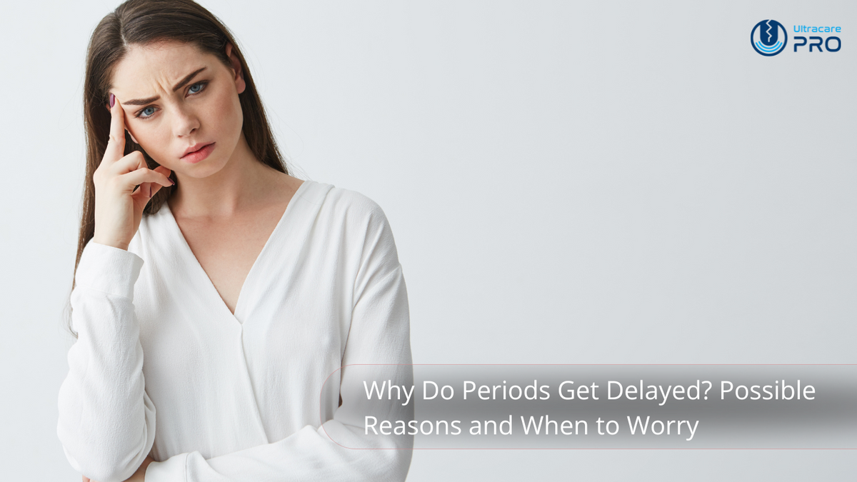 Why Do Periods Get Delayed? Causes, Signs & When to See a Doctor ...